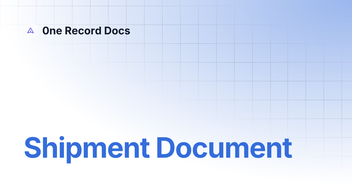Shipment Document | 0ne Record Docs