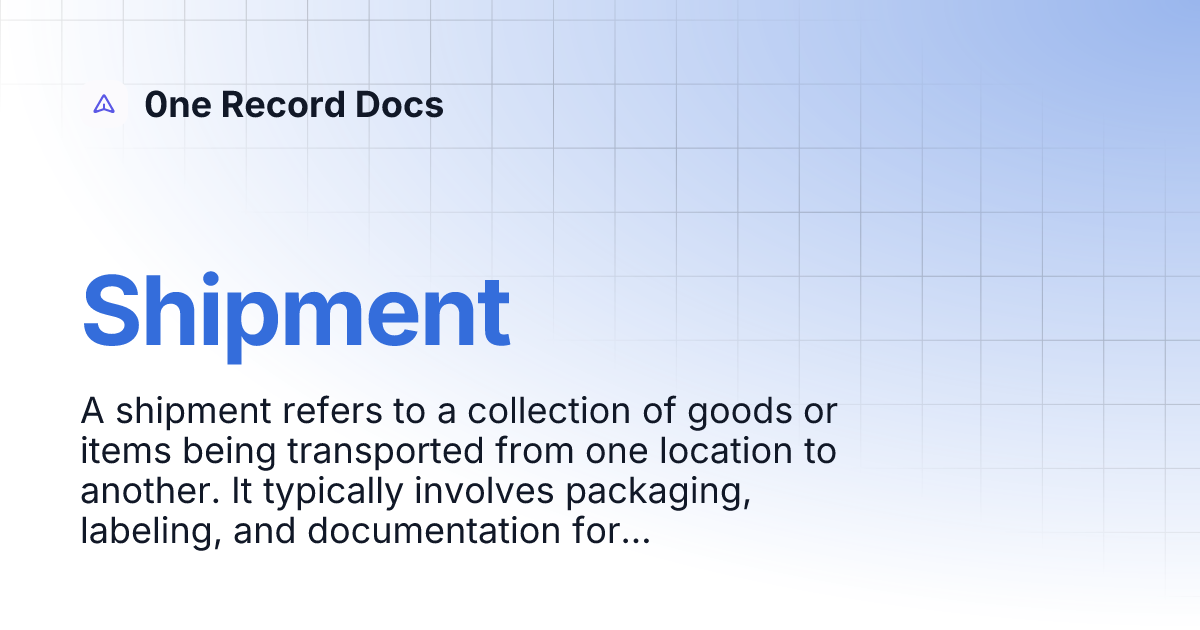 Shipment | 0ne Record Docs